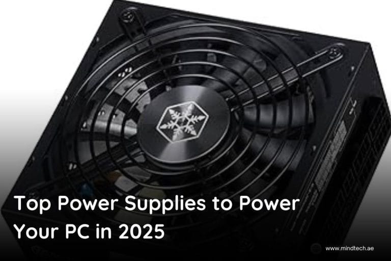 Top Power Supplies to Power Your PC in 2025 | Mind Tech